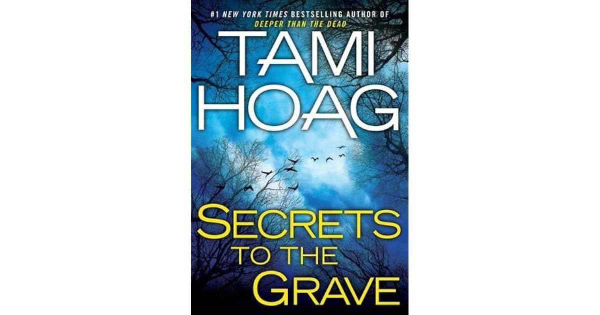 Secrets to the Grave (Oak Knoll, #2) by Tami Hoag