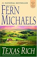 Texas Rich (Texas, #1) by Fern Michaels