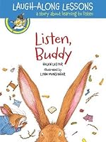 Listen, Buddy by Helen Lester