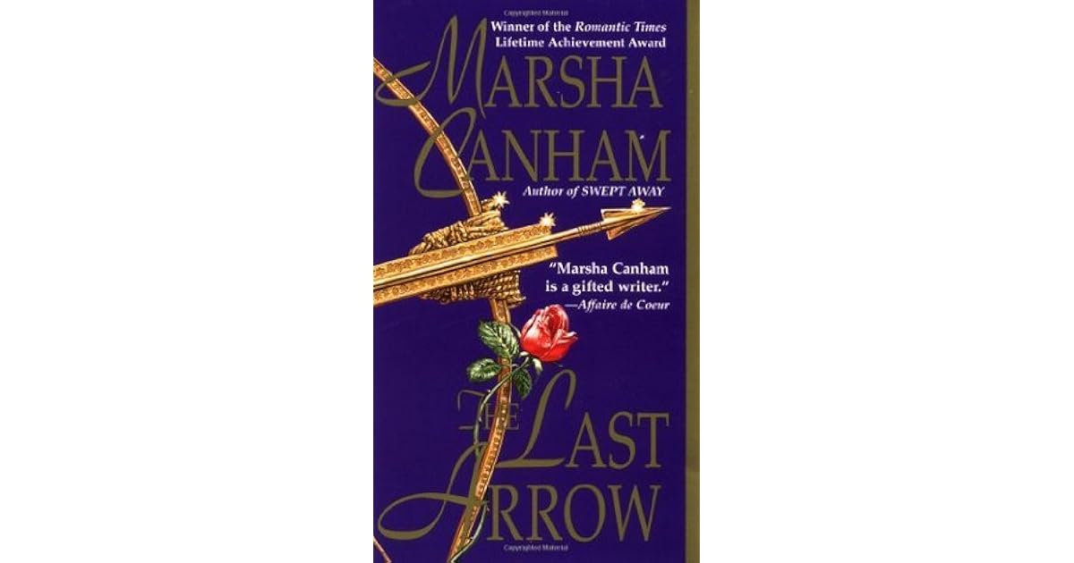 The Last Arrow (Robin Hood, #3) by Marsha Canham