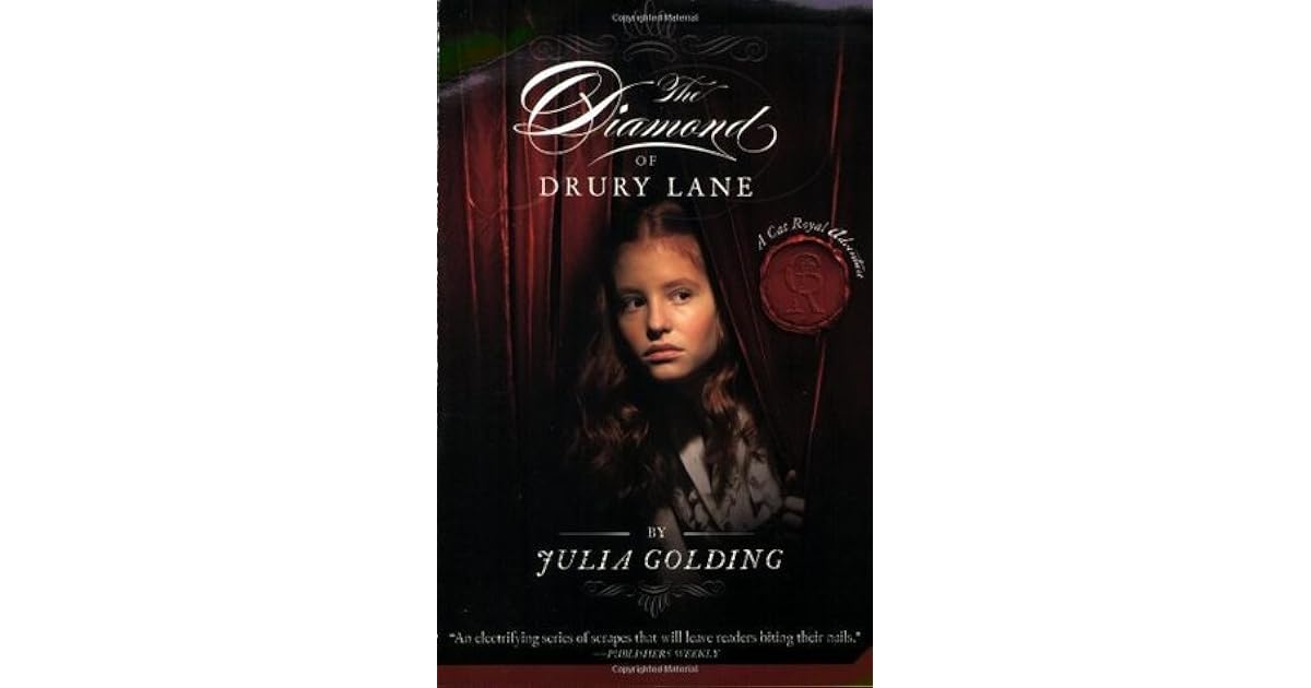The Diamond of Drury Lane (Cat Royal, Book 1) by Julia Golding