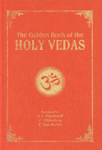 The Golden book of the Holy Vedas by Arthur Anthony MacDonell
