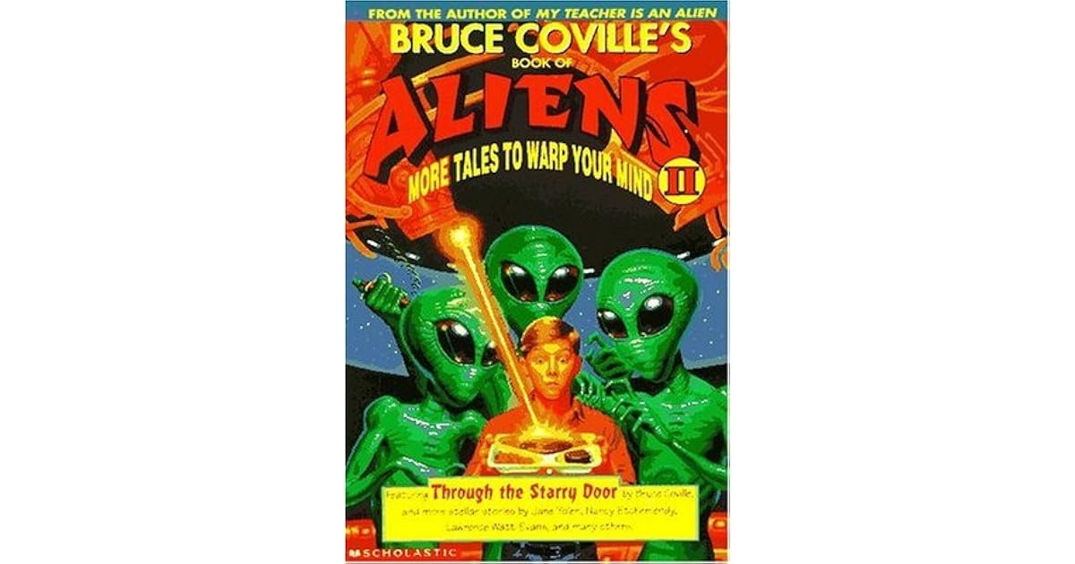 Bruce Coville's Book of Aliens II: More Tales to Warp Your Mind by ...