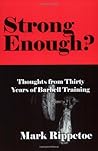 Starting Strength: Basic Barbell Training by Mark Rippetoe