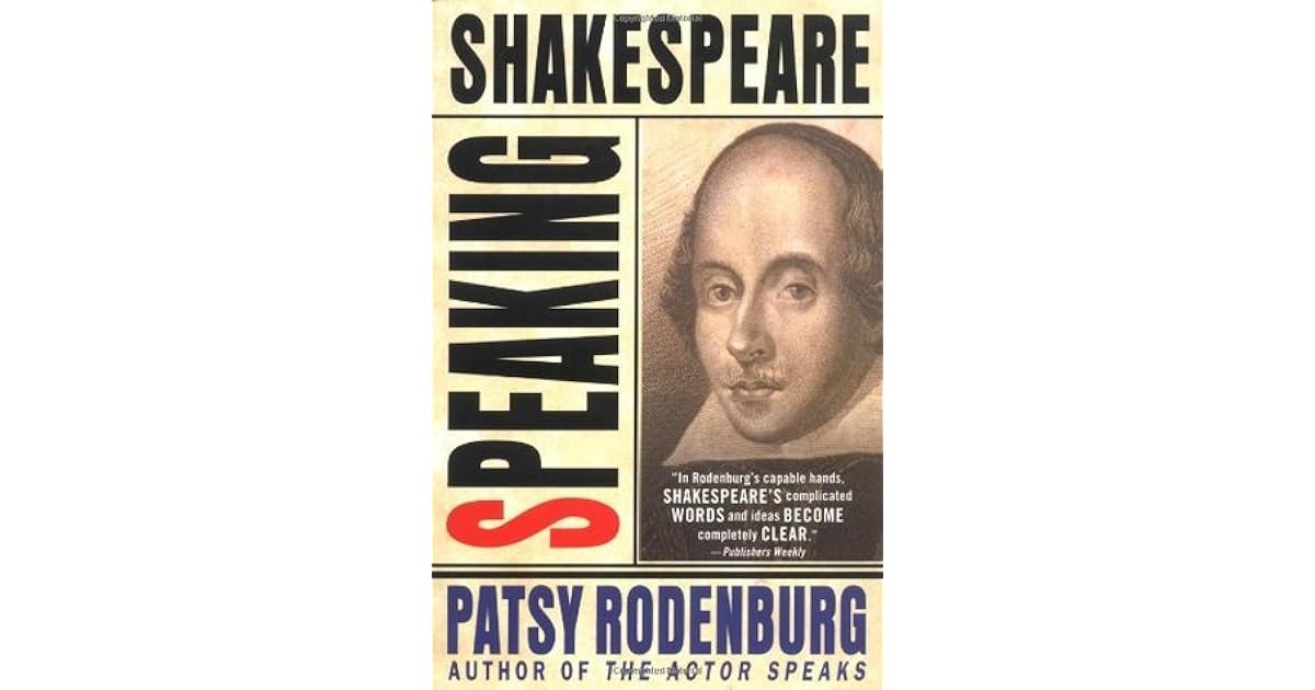 Speaking Shakespeare by Patsy Rodenburg