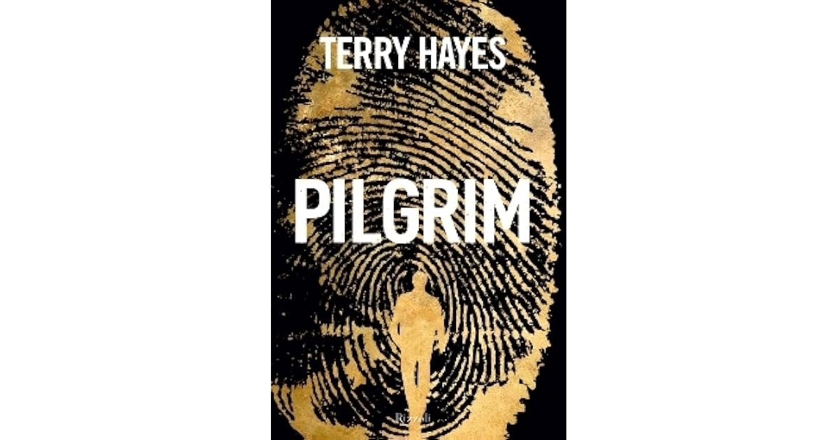 Pilgrim by Terry Hayes