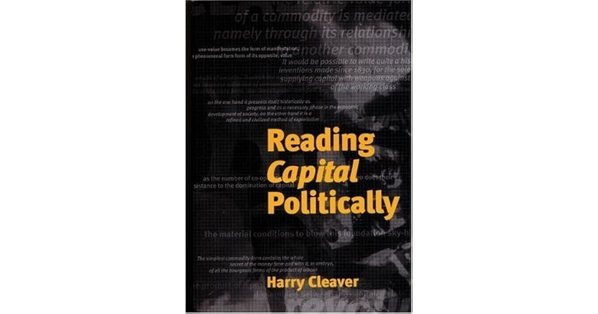 Reading Capital Politically by Harry Cleaver