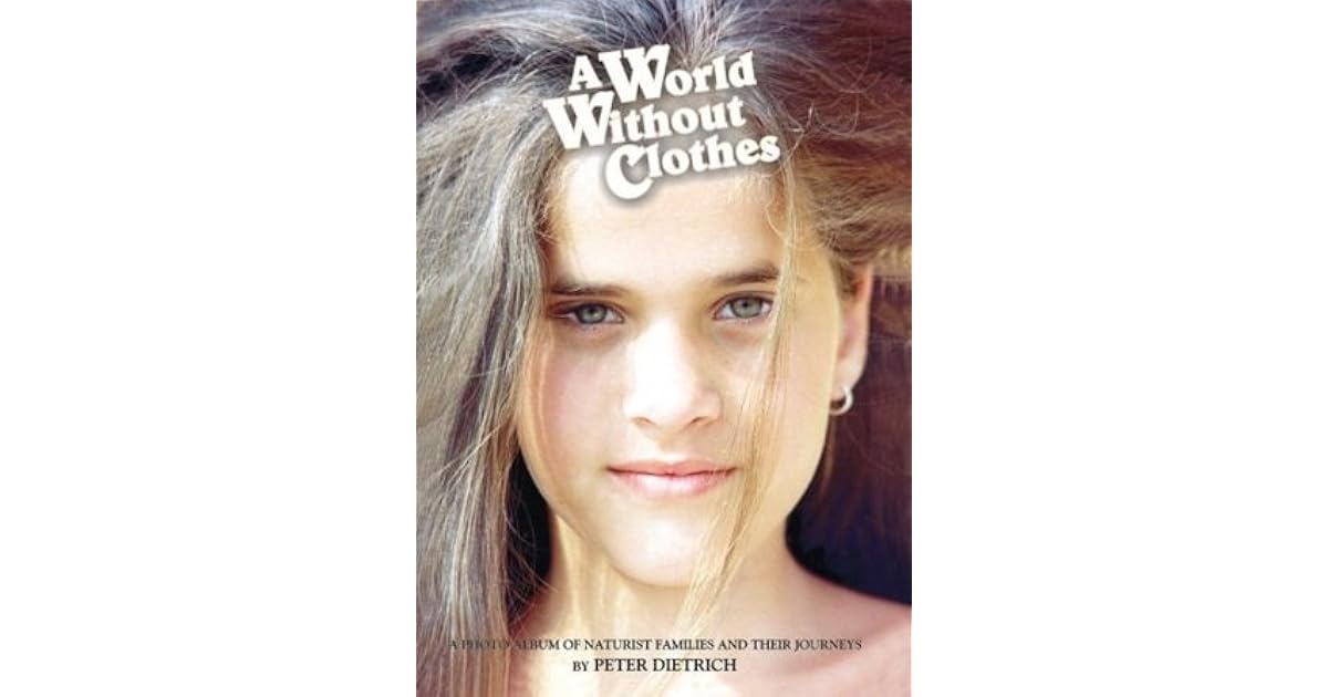 A World Without Clothes by Peter Dietrich