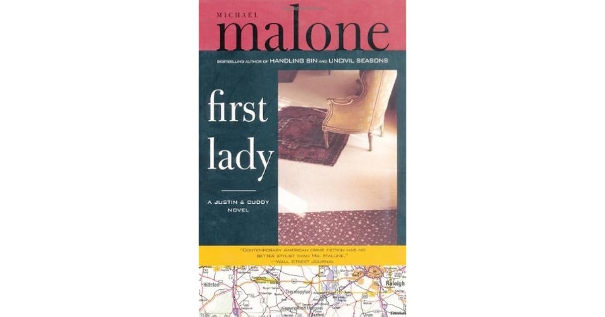First Lady (Justin & Cuddy #3) by Michael Malone