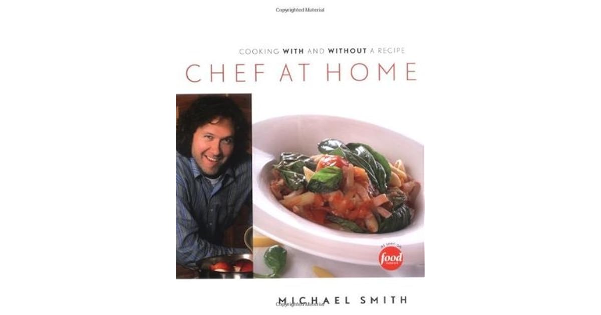 Chef at Home by Michael Smith