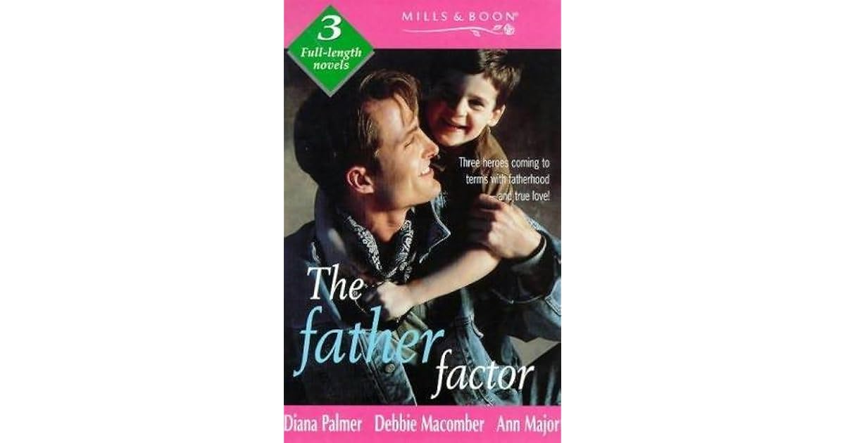 The Father Factor (Blake Donovan #2) by Diana Palmer