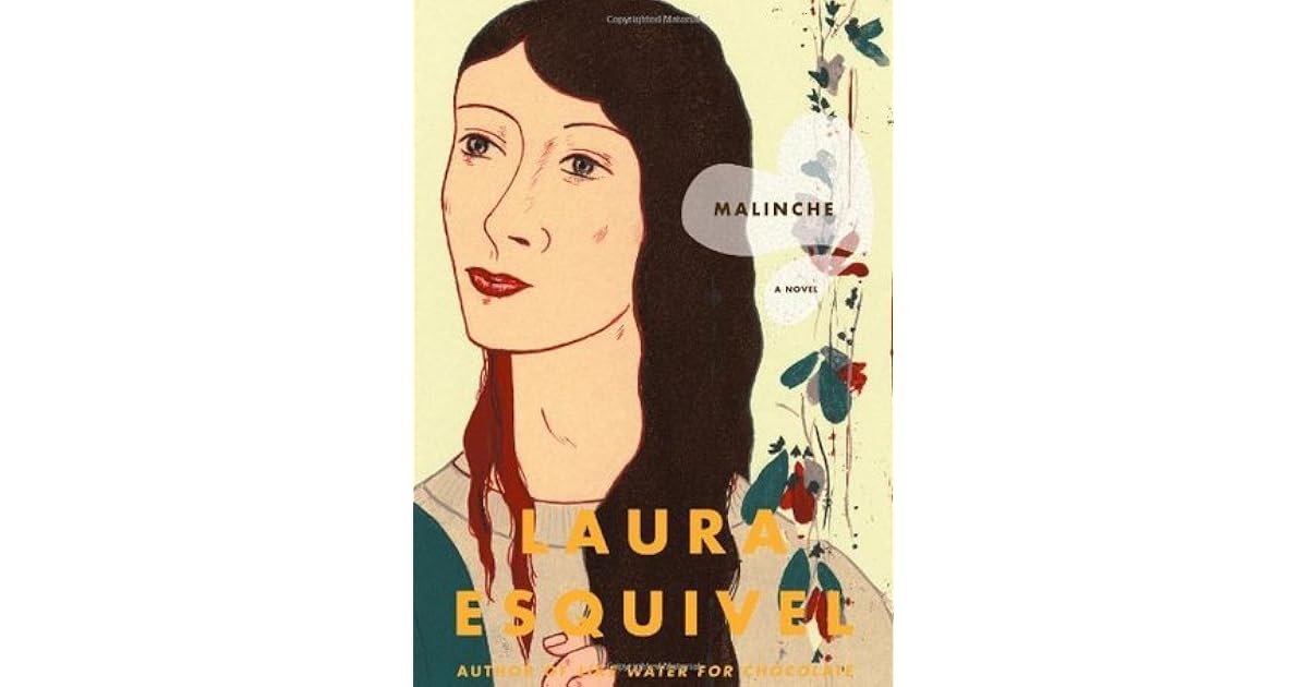 Malinche by Laura Esquivel