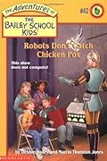 The Adventures of the Bailey School Kids Series by Debbie Dadey