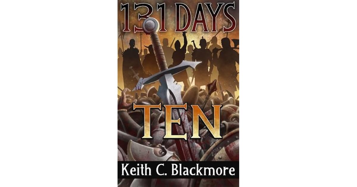 Ten by Keith C. Blackmore
