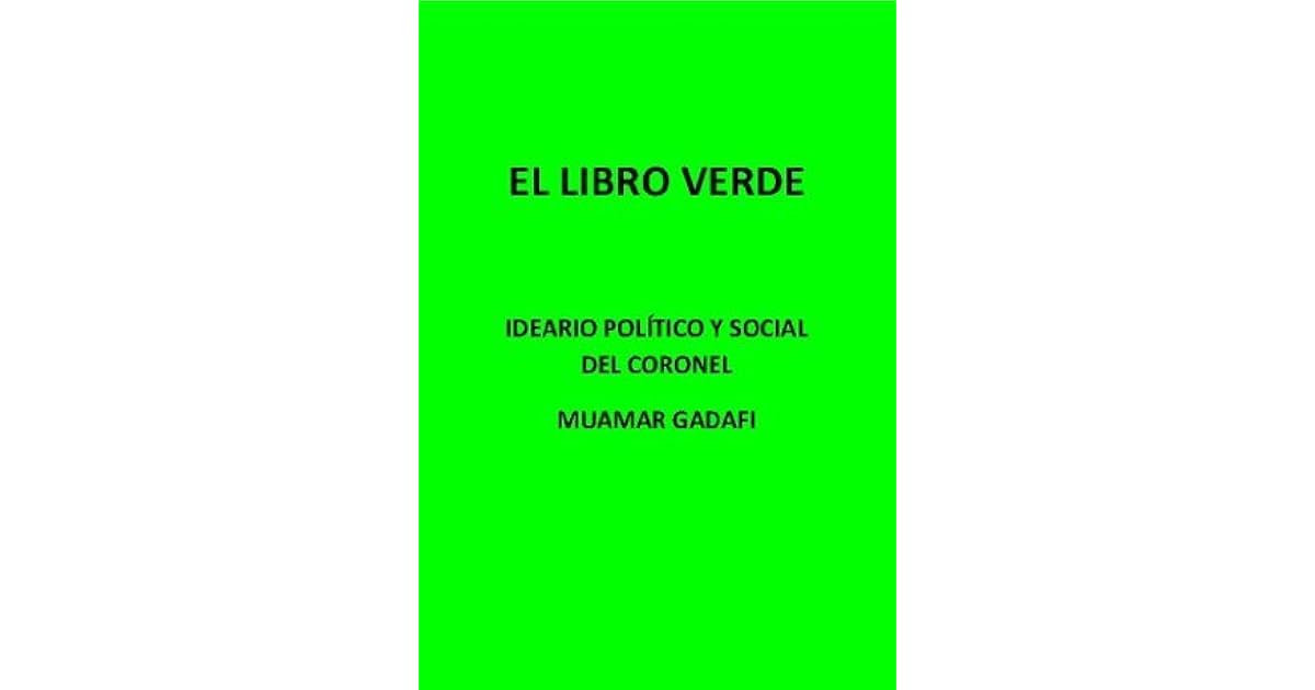 El Libro Verde by Muammar Gaddafi