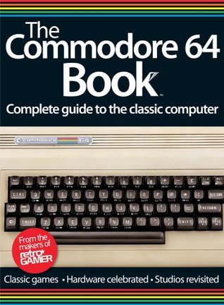 The Commodore 64 Book by Imagine Publishing