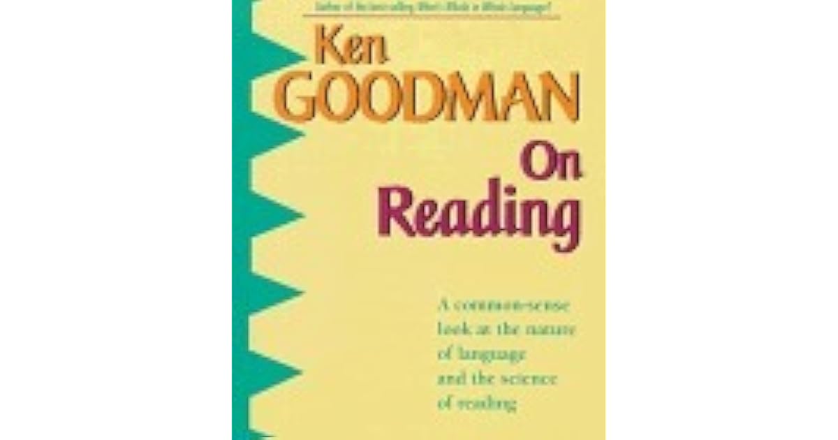 On Reading by Ken Goodman