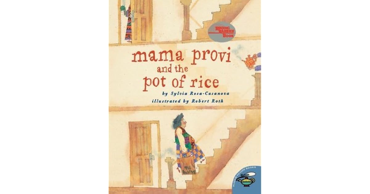 Mama Provi and the Pot of Rice by Sylvia Rosa-Casanova