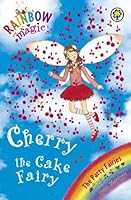 Cherry the Cake Fairy by Daisy Meadows