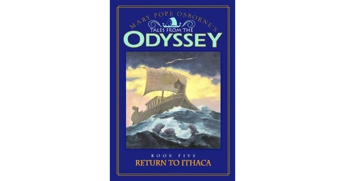 Tales from the Odyssey: Return to Ithaca - Book #5: Mary Pope Osborne's ...