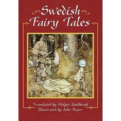 Swedish Fairy Tales by John Bauer — Reviews, Discussion, Bookclubs, Lists