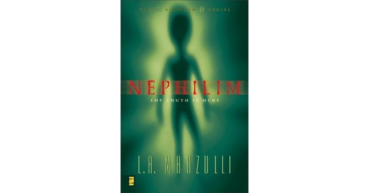 Nephilim: The Truth Is Here by L.A. Marzulli