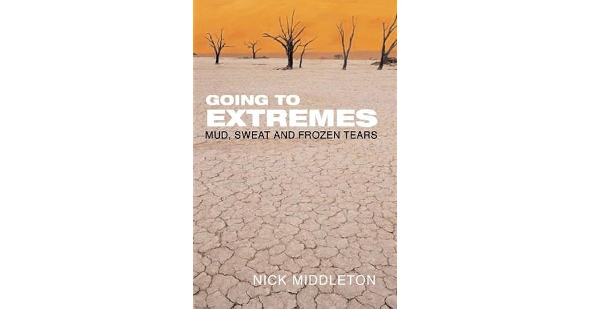 Going to Extremes by Nick Middleton