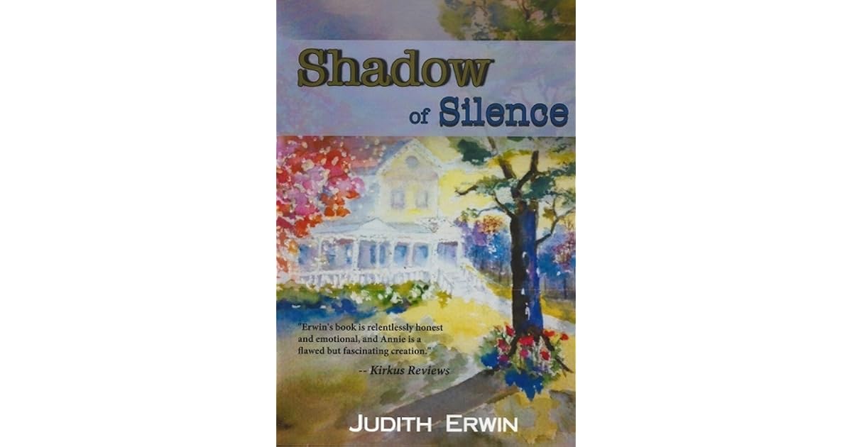Shadow of Silence by Judith Erwin