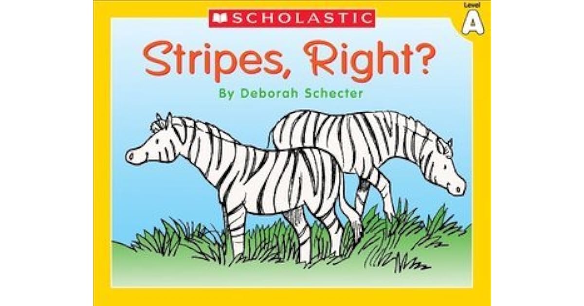 Stripes, Right? by Deborah Schecter