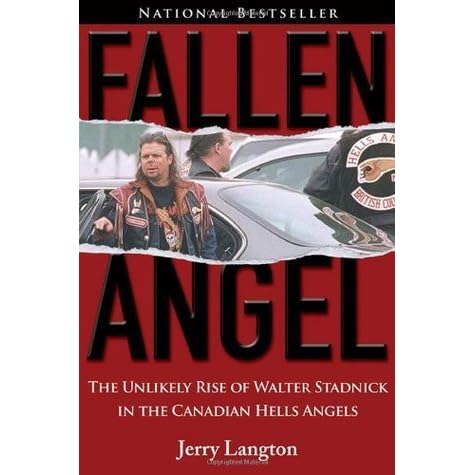 Fallen Angel: The Unlikely Rise of Walter Stadnick and the Canadian ...