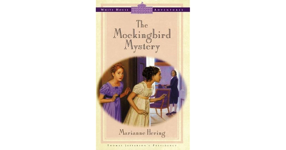 The Mockingbird Mystery by Marianne Hering