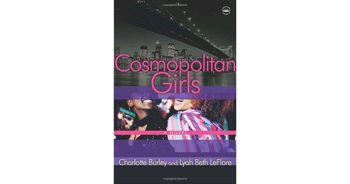 Cosmopolitan Girls by Charlotte Burley