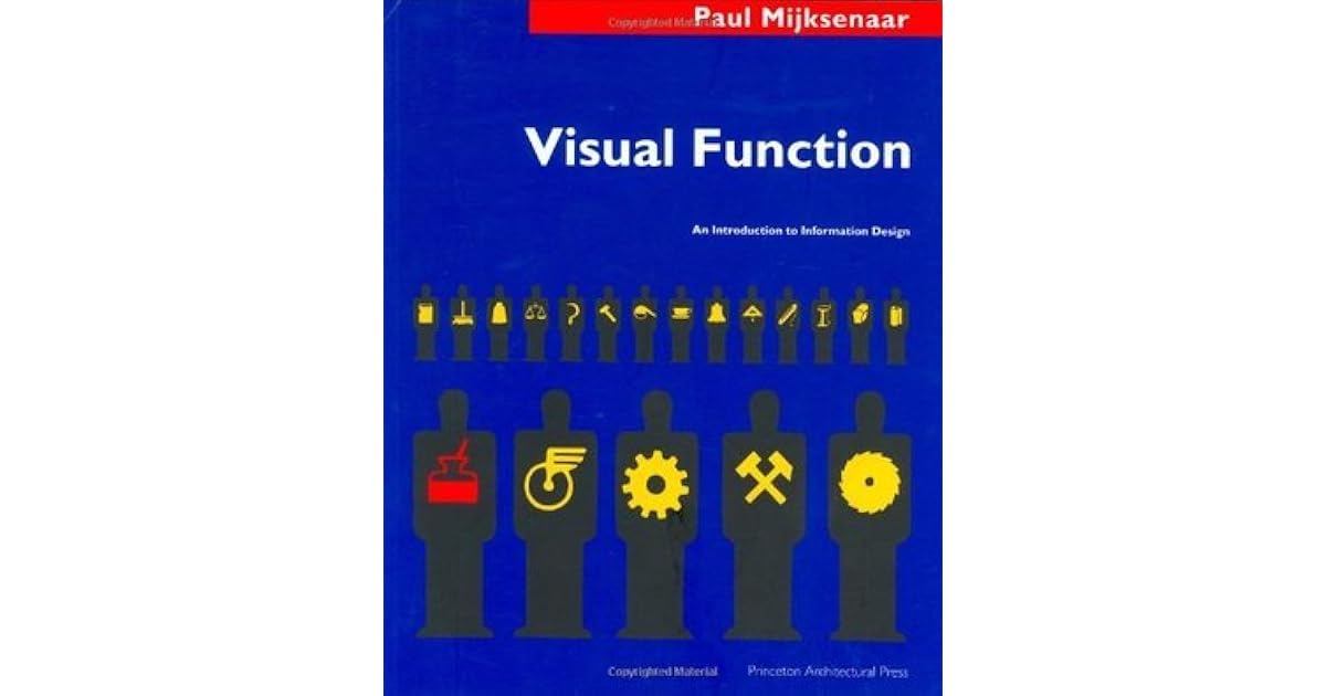Visual Function: An Introduction to Information Design by Paul Mijksenaar
