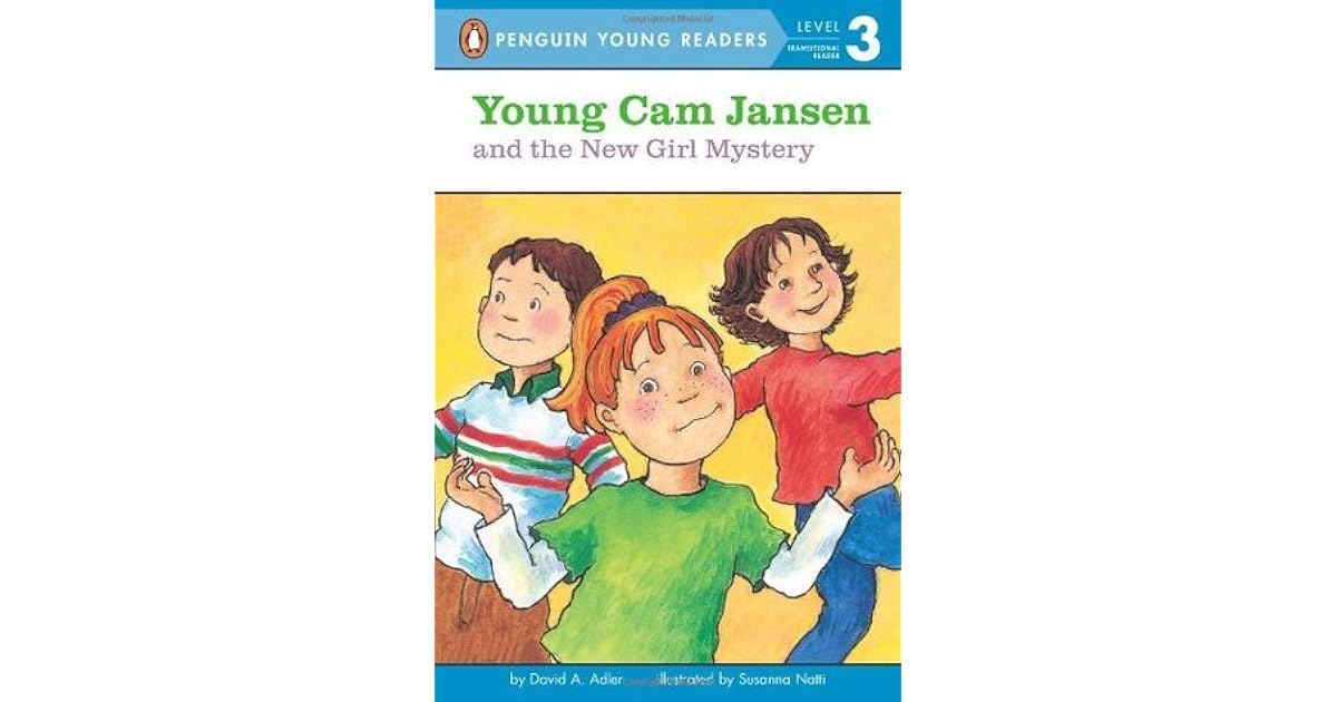 Young Cam Jansen and the New Girl Mystery by David A. Adler