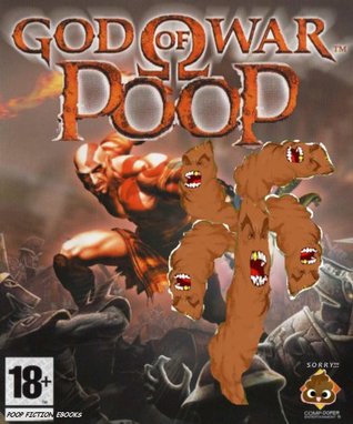 GOD OF WAR POOP by POOP FICTION GAMES