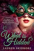 What Is Hidden Series by Lauren Skidmore