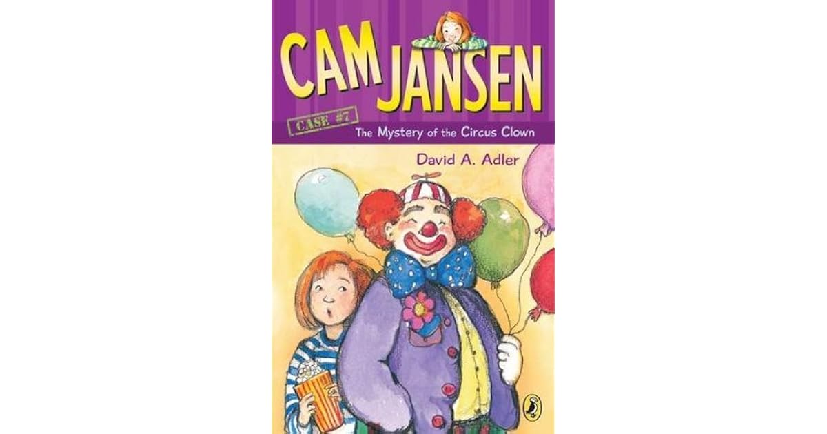 The Mystery of the Circus Clown by David A. Adler