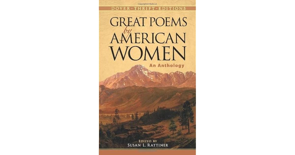 Great Poems by American Women: An Anthology by Susan L. Rattiner