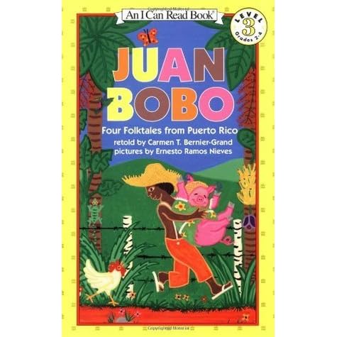 Juan Bobo: Four Folktales from Puerto Rico (An I Can Read Book, Level 3 ...