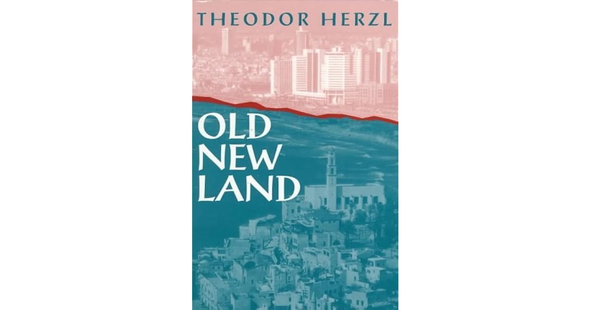 Old New Land by Theodor Herzl