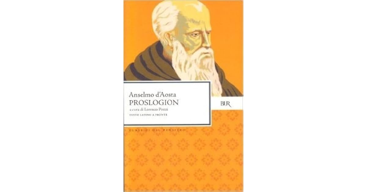 Proslogion con la difesa dell'insipiente da parte di Gaunilone e la ...