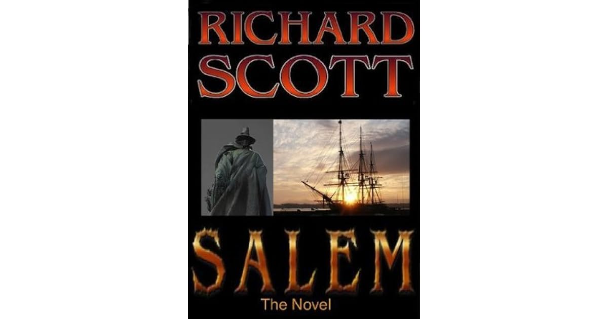 Salem, the Novel by Richard Scott