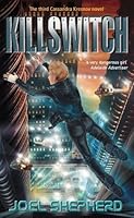 Killswitch (Cassandra Kresnov, #3) by Joel Shepherd