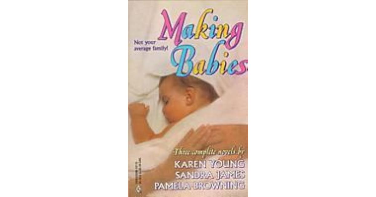 Making Babies by Karen Young