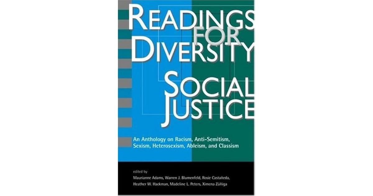 Readings for Diversity and Social Justice: An Anthology on Racism ...