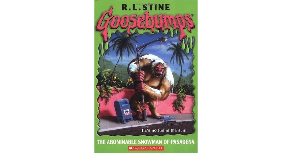 The Abominable Snowman of Pasadena by R.L. Stine