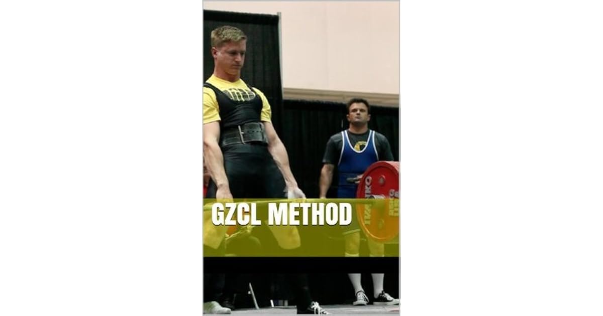 GZCL Method by Cody Lefever