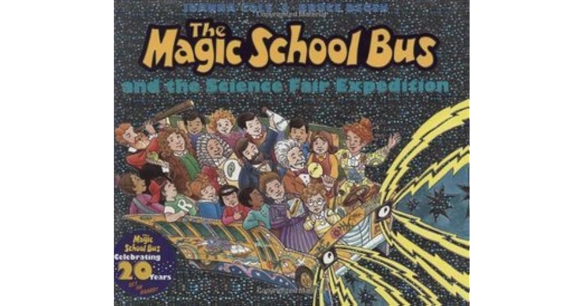 The Magic School Bus and the Science Fair Expedition by Joanna Cole