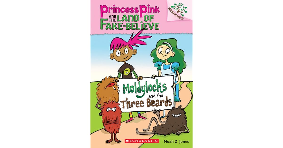 Moldylocks and the Three Beards by Noah Z. Jones