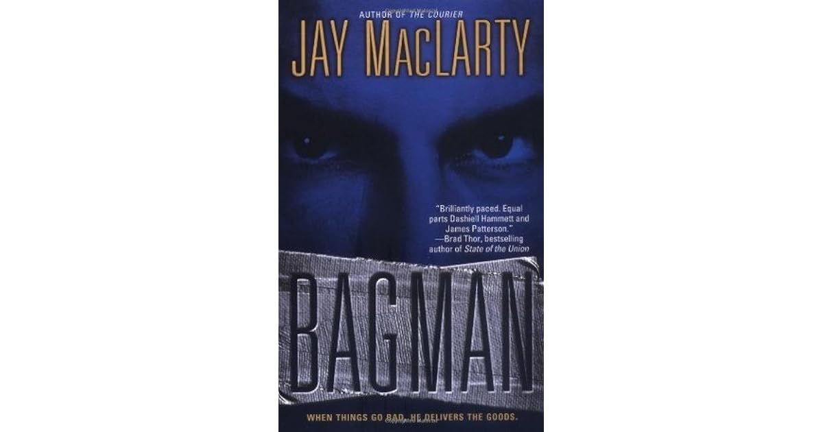 Bagman by Jay MacLarty